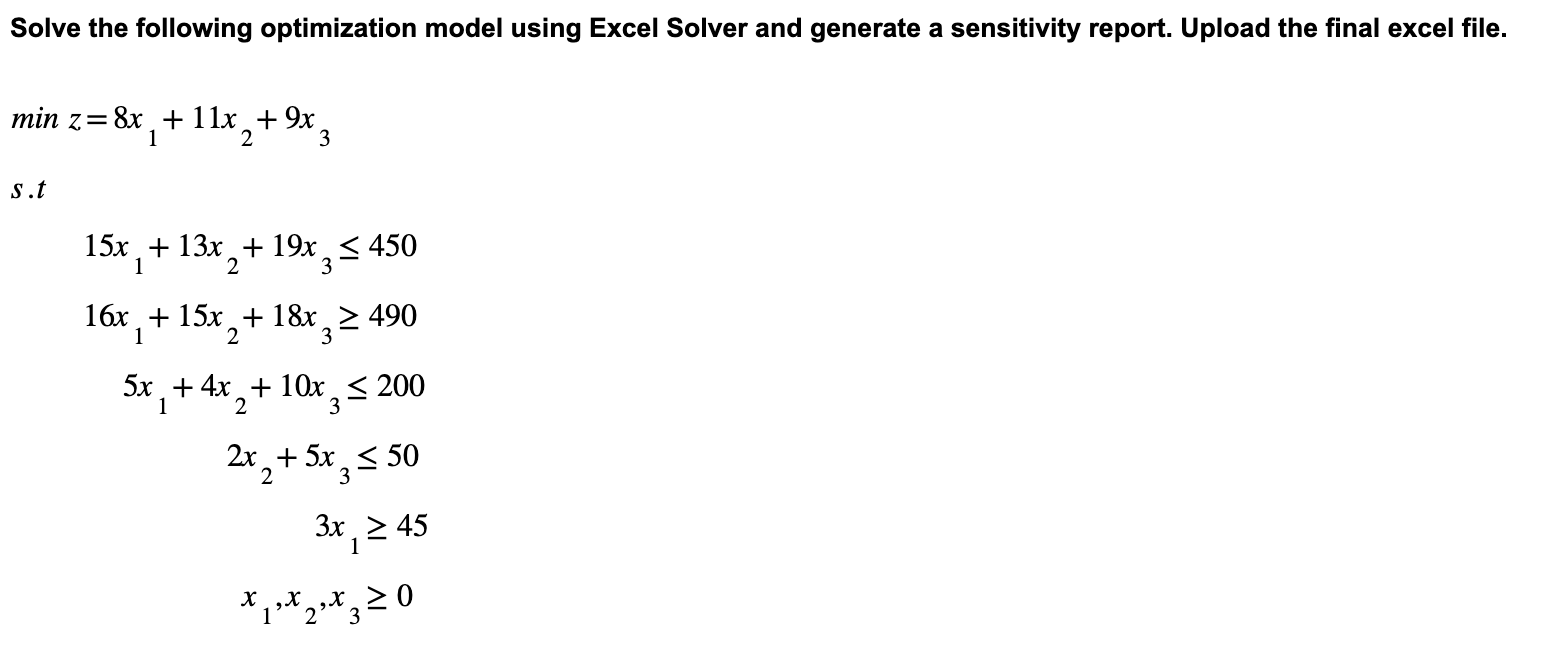 Solved Solve the following optimization model using Excel | Chegg.com