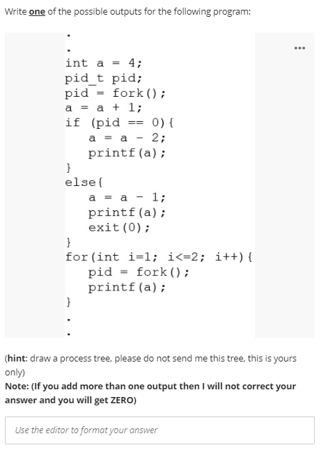Solved Write one of the possible outputs for the following | Chegg.com
