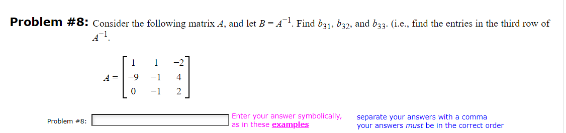 Solved Problem \#8: Consider the following matrix A, and let | Chegg.com