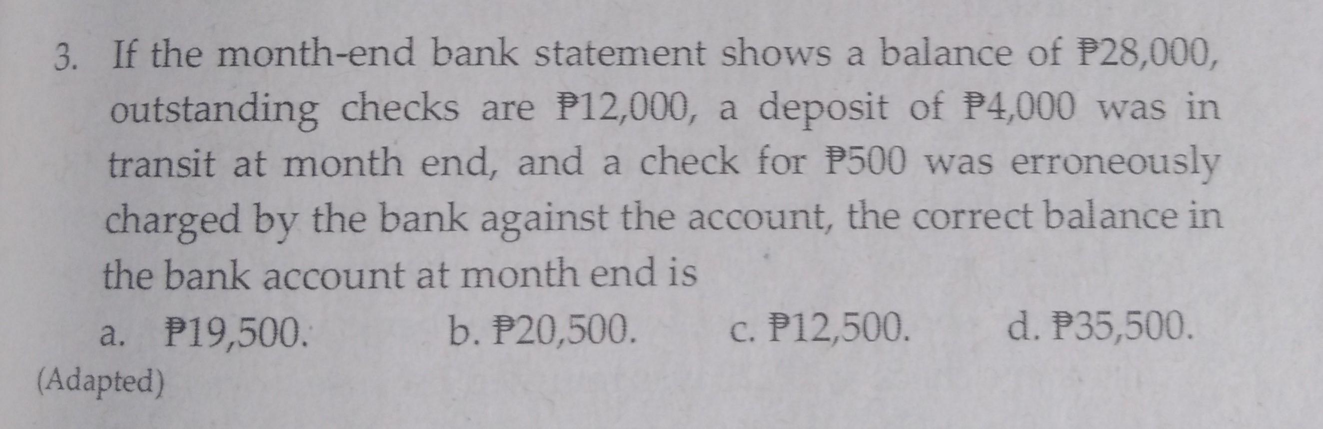 Solved 3. If the month-end bank statement shows a balance of | Chegg.com
