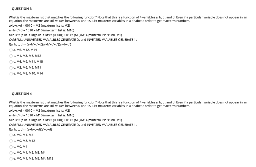 Solved QUESTION 3 What is the maxterm list that matches the | Chegg.com