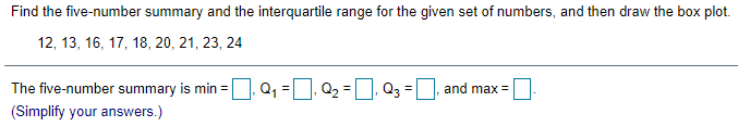 Solved Find the five-number summary and the interquartile | Chegg.com