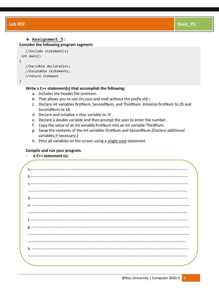 Solved Write a C++ statement(s) that accomplish the | Chegg.com