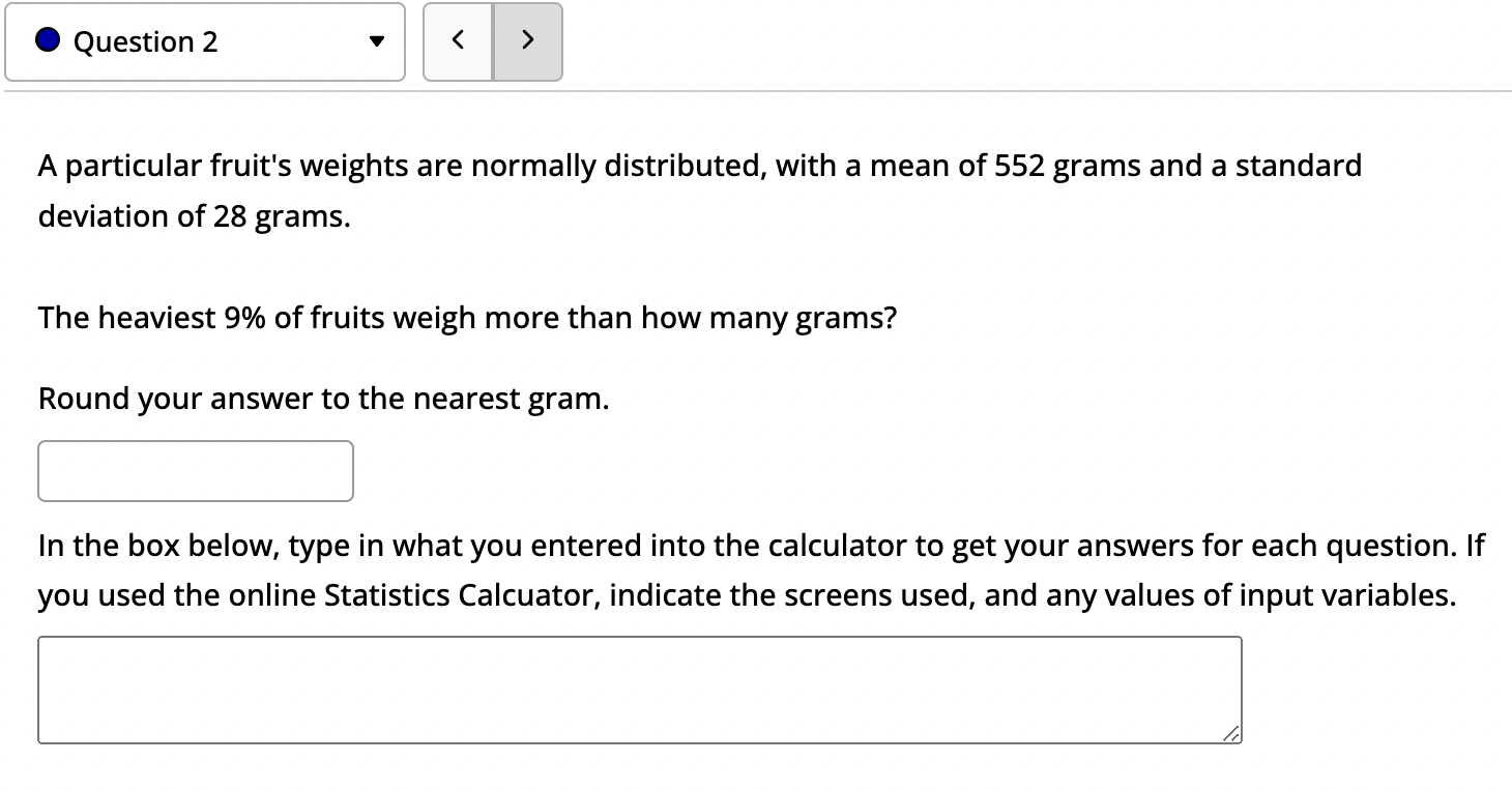 Solved A particular fruit's weights are normally | Chegg.com