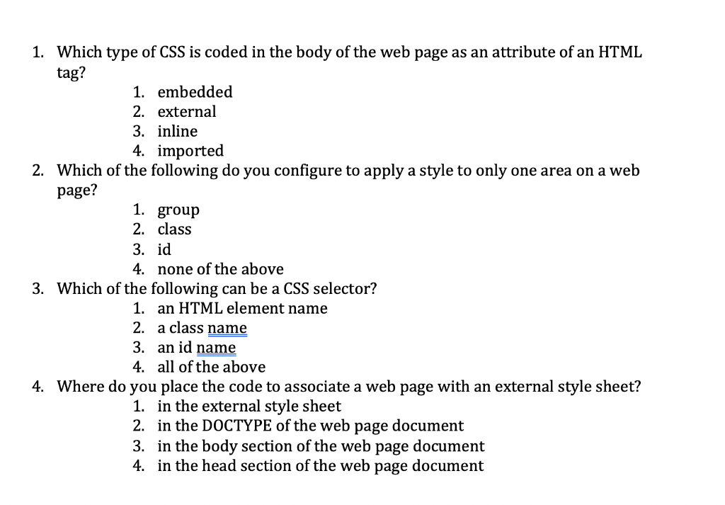 Solved 1. Which type of CSS is coded in the body of the web | Chegg.com