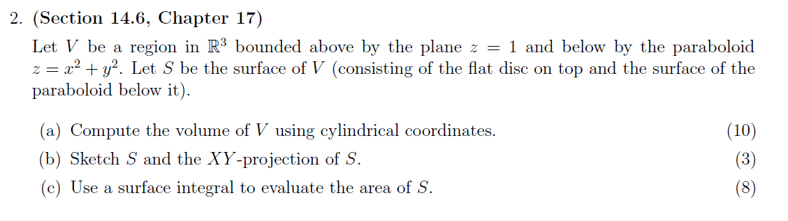 Solved 2. (Section 14.6, Chapter 17) Let V be a region in R3 | Chegg.com