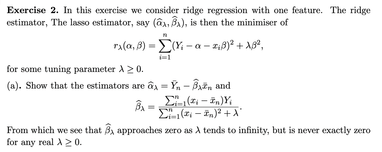 Solved Exercise 2. In this exercise we consider ridge | Chegg.com