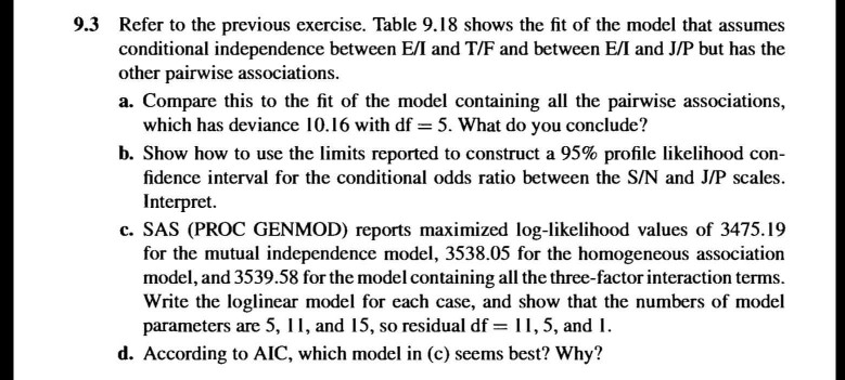 9.3 Refer to the previous exercise. Table 9.18 shows | Chegg.com
