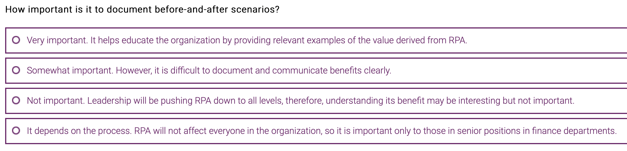 Solved Which is not a key consideration in selecting an RPA | Chegg.com