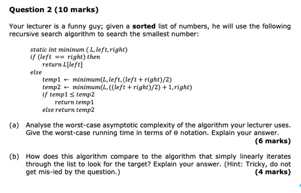 Solved Your lecturer is a funny guy; given a sorted list of | Chegg.com