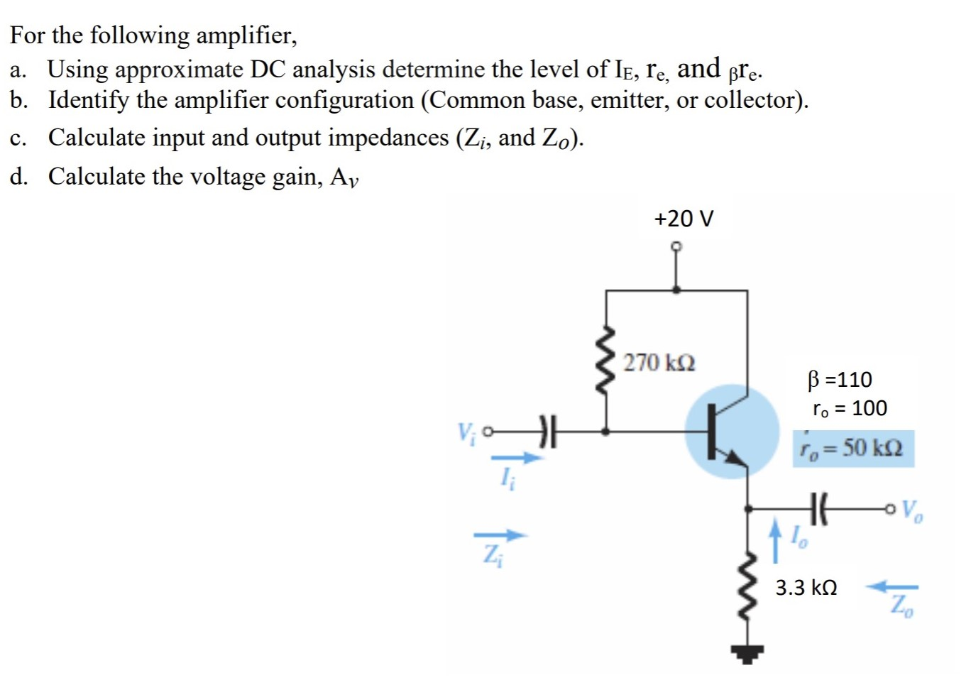 Solved For the following amplifier, a. Using approximate DC | Chegg.com