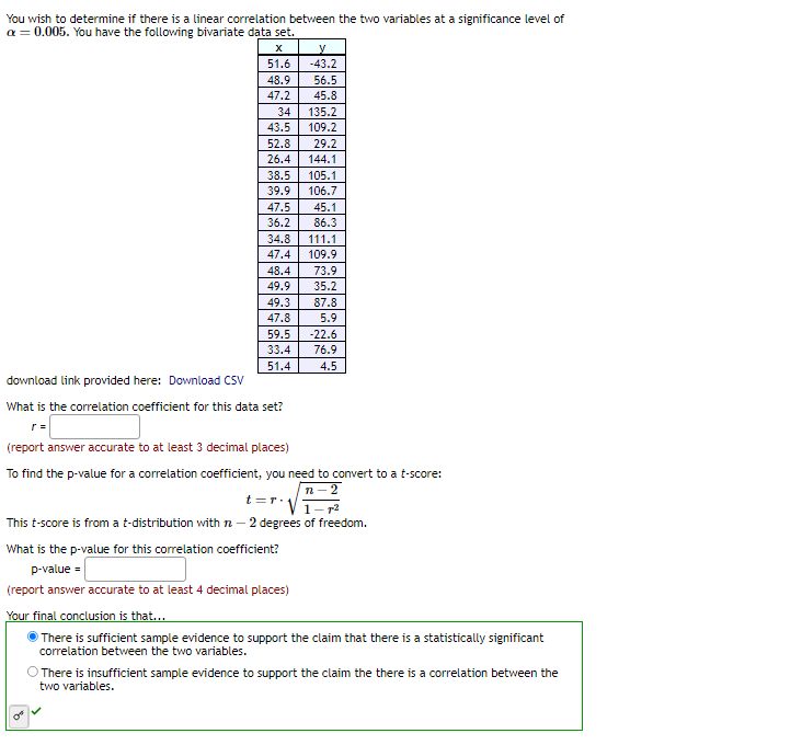 Solved You wish to determine if there is a linear | Chegg.com
