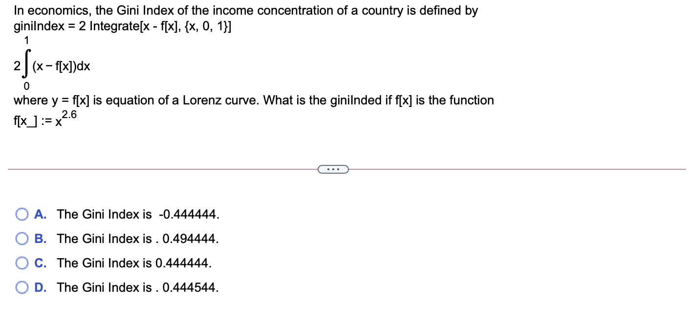 Solved In economics, the Gini Index of the income | Chegg.com