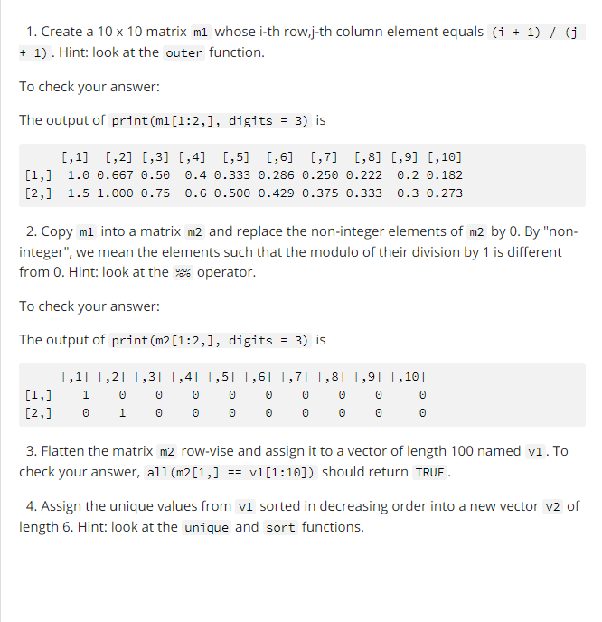 1. Create a 10 x 10 matrix ml whose i-th row,j-th | Chegg.com