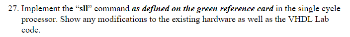 27. Implement the "sll" command as defined on the | Chegg.com