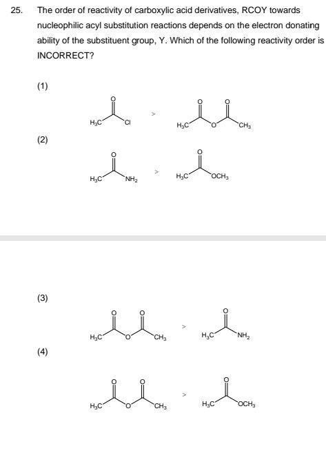 25. The order of reactivity of carboxylic acid | Chegg.com