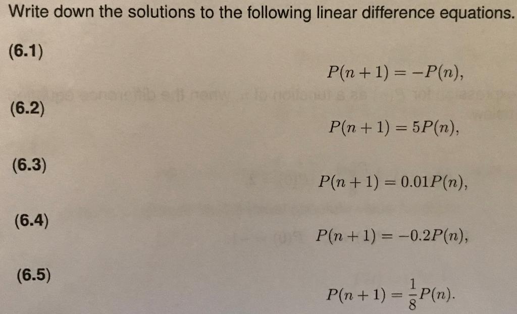Solved Write down the solutions to the following linear | Chegg.com