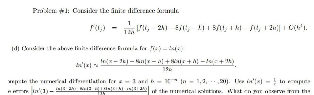 Solved Problem #1: Consider the finite difference formula | Chegg.com