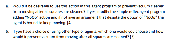 Solved You have the agent program for simple reflex agent as | Chegg.com