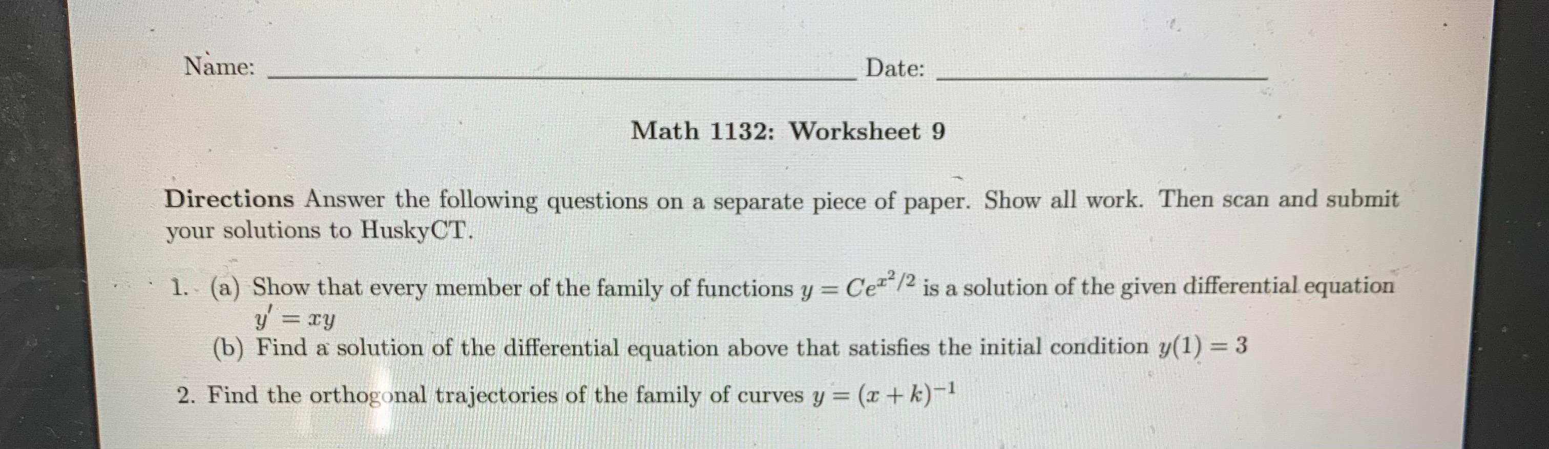Solved Name: Date: Math 1132: Worksheet 9 Directions Answer | Chegg.com
