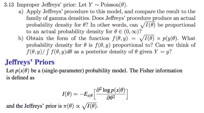 Solved 3.13 Improper Jeffreys' prior: Let Y Poisson(0) a) | Chegg.com