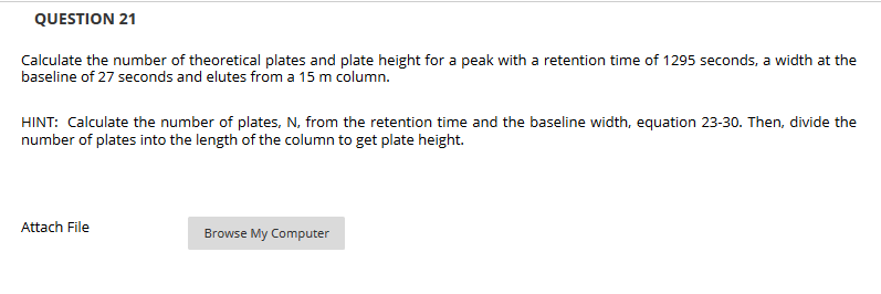 Solved QUESTION 21 Calculate the number of theoretical | Chegg.com