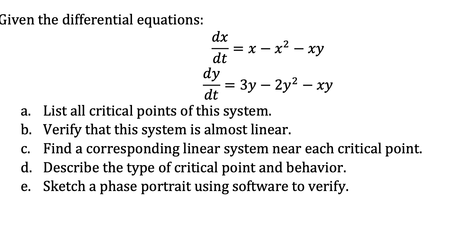 Solved Given the differential equations: | Chegg.com