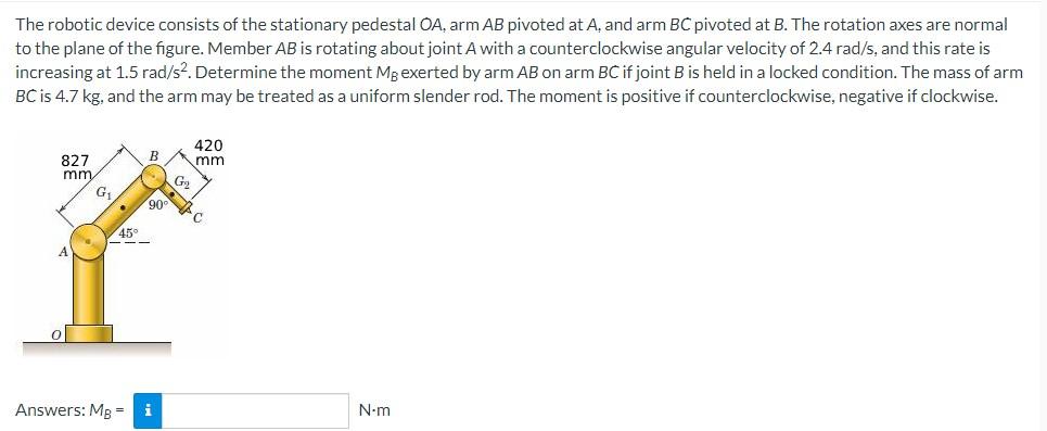 Solved The robotic device consists of the stationary | Chegg.com