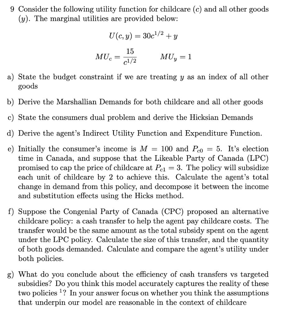 Solved 9 Consider the following utility function for | Chegg.com