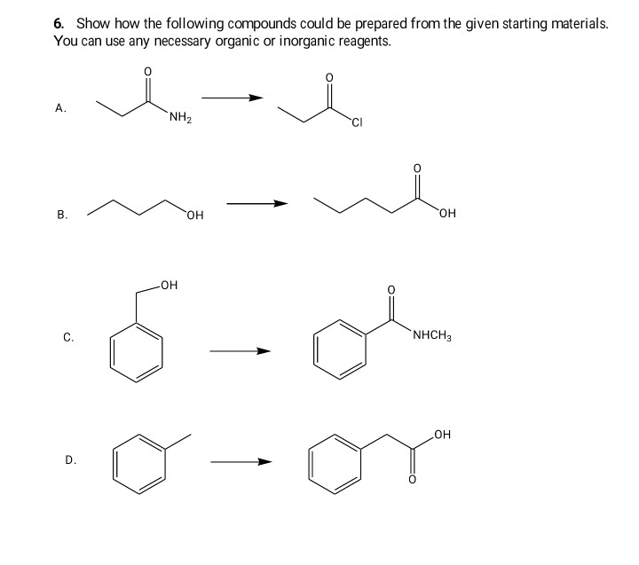 Solved 6. Show how the following compounds could be prepared | Chegg.com