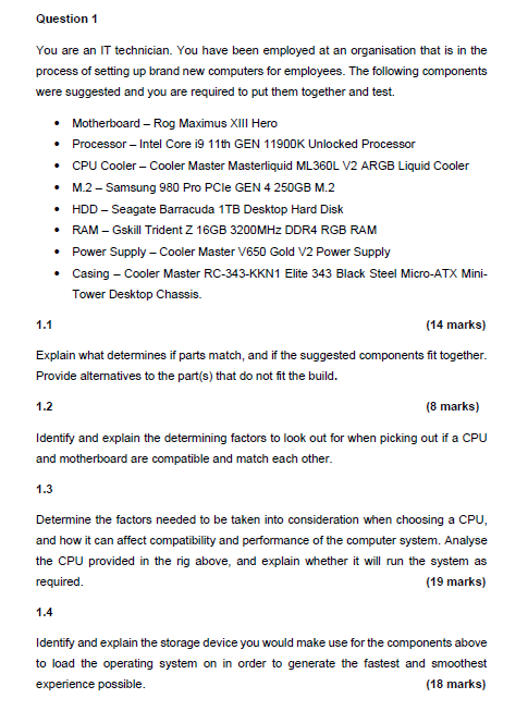 Solved Question 1 You are an IT technician. You have been | Chegg.com