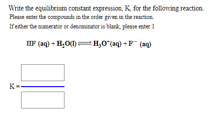 Solved Write the equilibrium constant expression, K. for the | Chegg.com