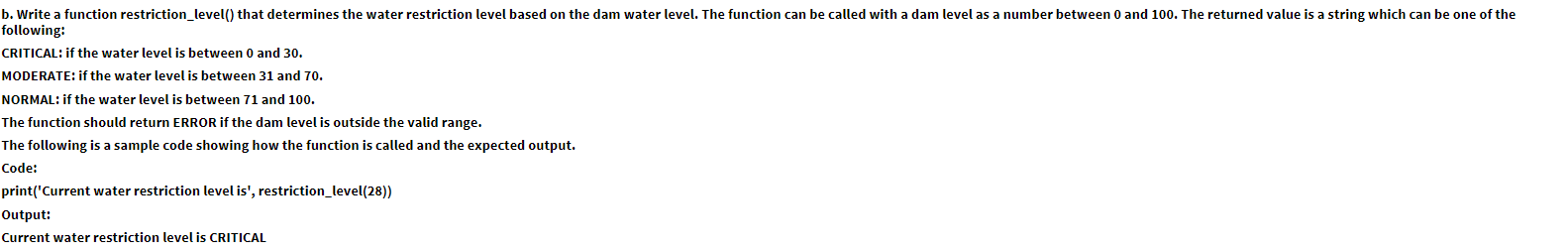 Solved b. Write a function restriction_level() that | Chegg.com