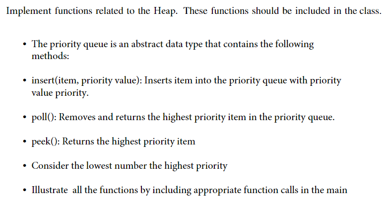 Solved Implement functions related to the Heap. These | Chegg.com