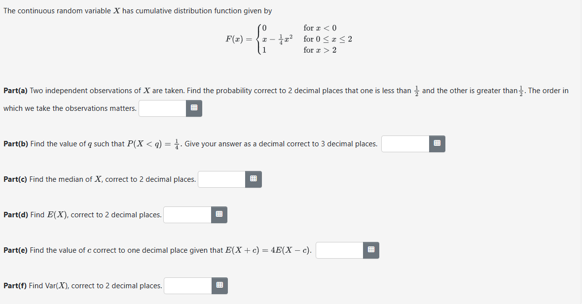 Solved The continuous random variable X has cumulative | Chegg.com