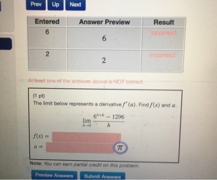 Solved Prev Up Next Entered 6 Answer Preview Result ncorrect | Chegg.com