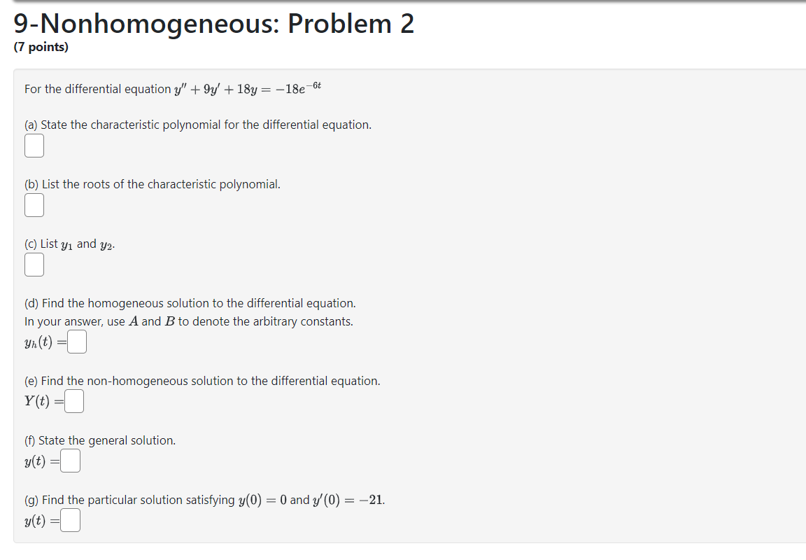Solved 9-Nonhomogeneous: Problem 2 (7 points) For the | Chegg.com