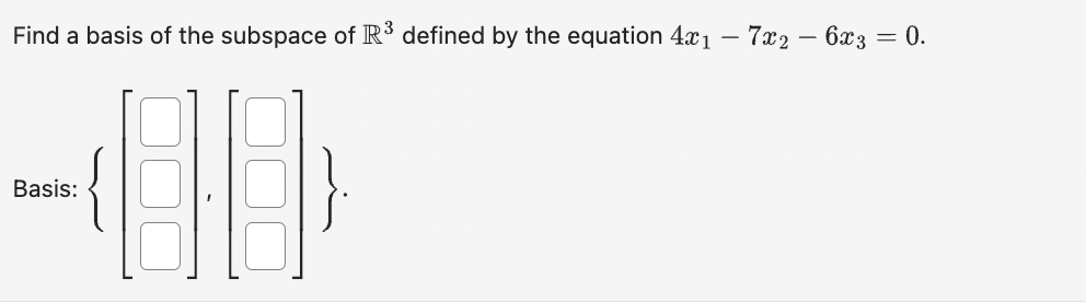 Solved Find a basis of the subspace of R3 defined by the | Chegg.com