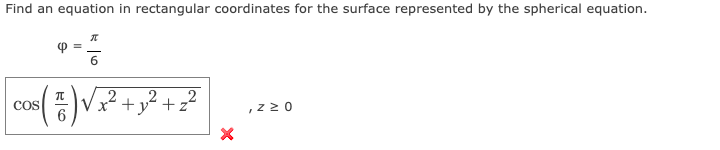 Solved Find an equation in rectangular coordinates for the | Chegg.com