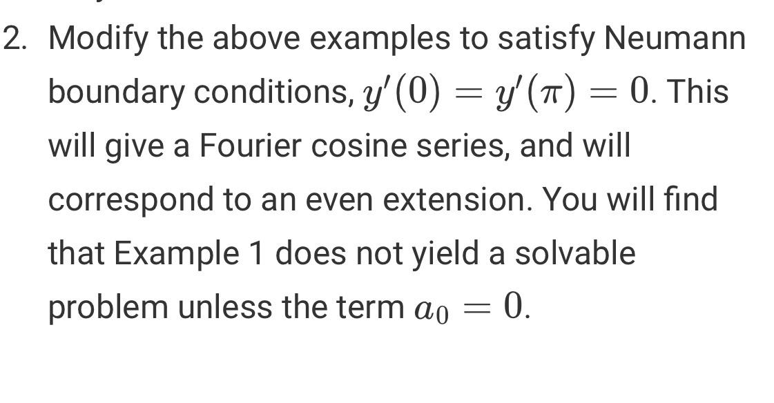 Solved Example 2 Modify the problem slightly to y"(x) + cy = | Chegg.com