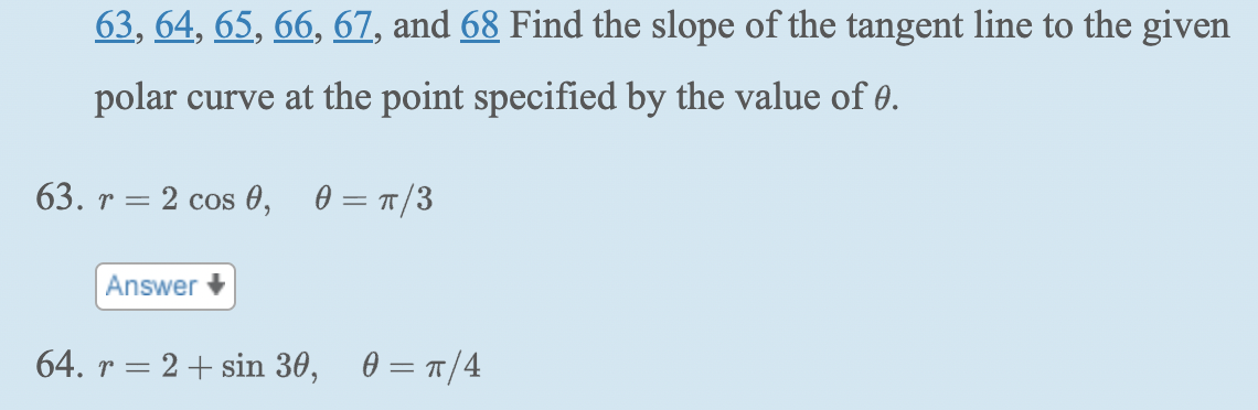 Solved 63,64,65,66,67, and 68 Find the slope of the tangent | Chegg.com