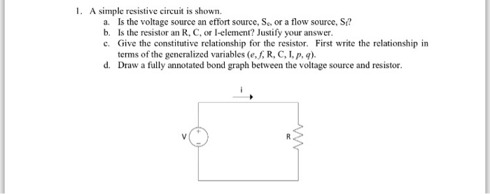 Solved 1. A simple resistive circuit is shown. a. Is the | Chegg.com