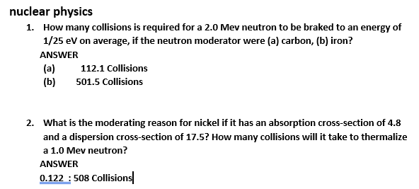 Solved uclear physics 1. How many collisions is required for | Chegg.com
