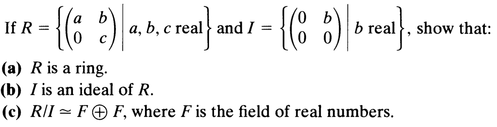Solved a b If = - R={* 2)., e renss1C o real} - {|,bc ( } | Chegg.com