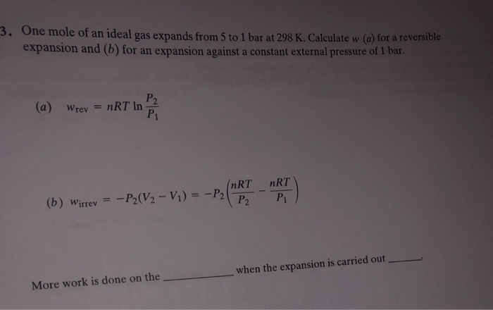 Solved One mole of an ideal gas expands from 5 to 1 bar at | Chegg.com