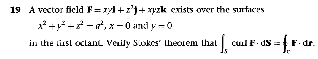 Solved 19 A vector field F=xyi+z2j+xyzk exists over the | Chegg.com