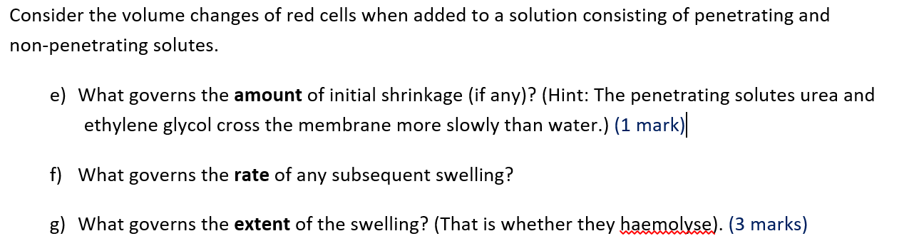Solved Consider the volume changes of red cells when added | Chegg.com