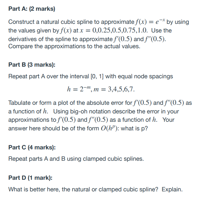 Solved Part A: (2 marks) Construct a natural cubic spline to | Chegg.com