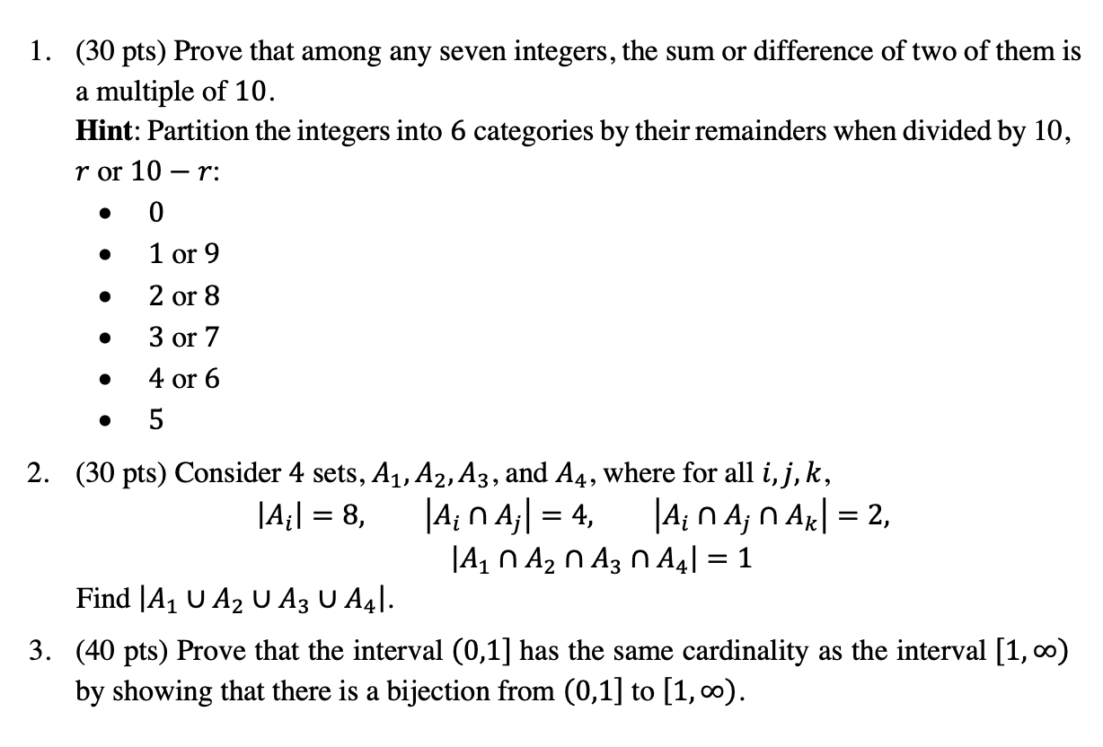 Solved 1. (30 pts) Prove that among any seven integers, the | Chegg.com