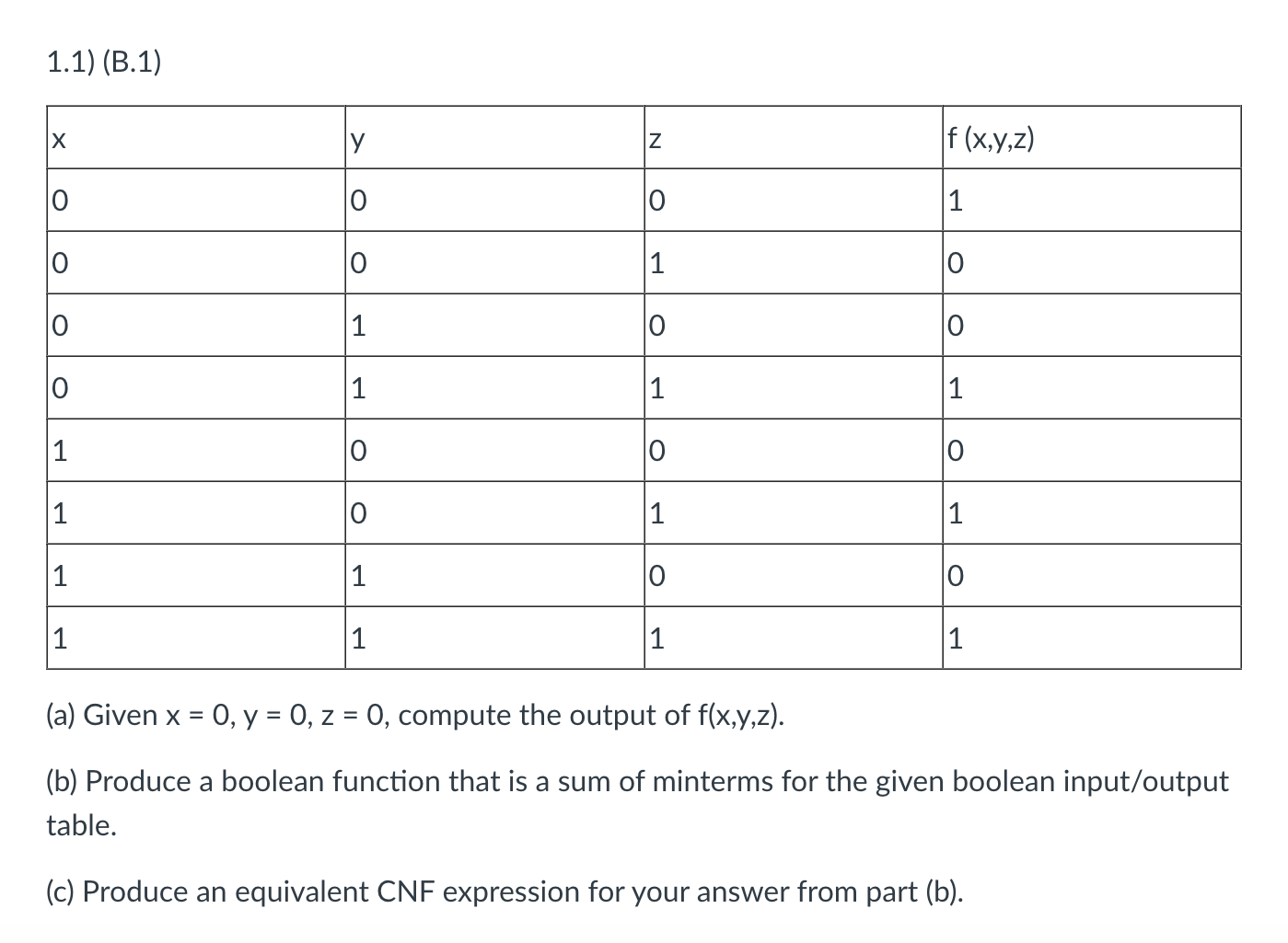 Solved 1.1) (B.1) (a) Given x=0,y=0,z=0, compute the output | Chegg.com